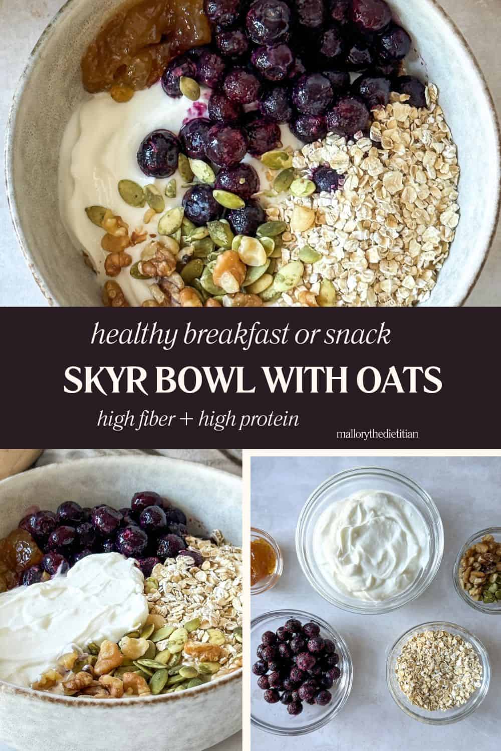 Nutritious Skyr Bowl with Oats - Dietitian Recipe - Mallory the ...