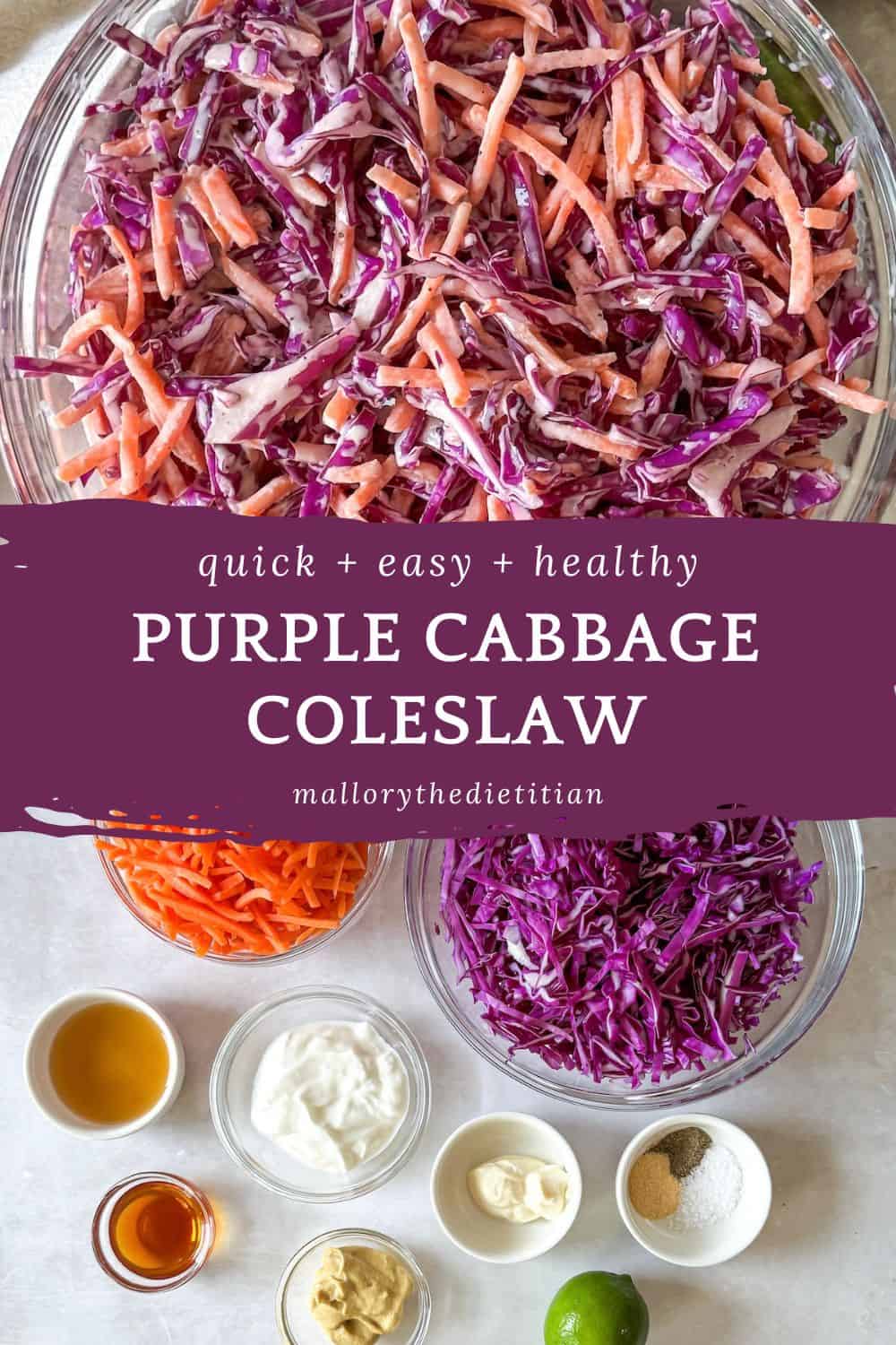 Healthy Purple Cabbage Coleslaw Recipe (Creamy) - Mallory the Dietitian ...