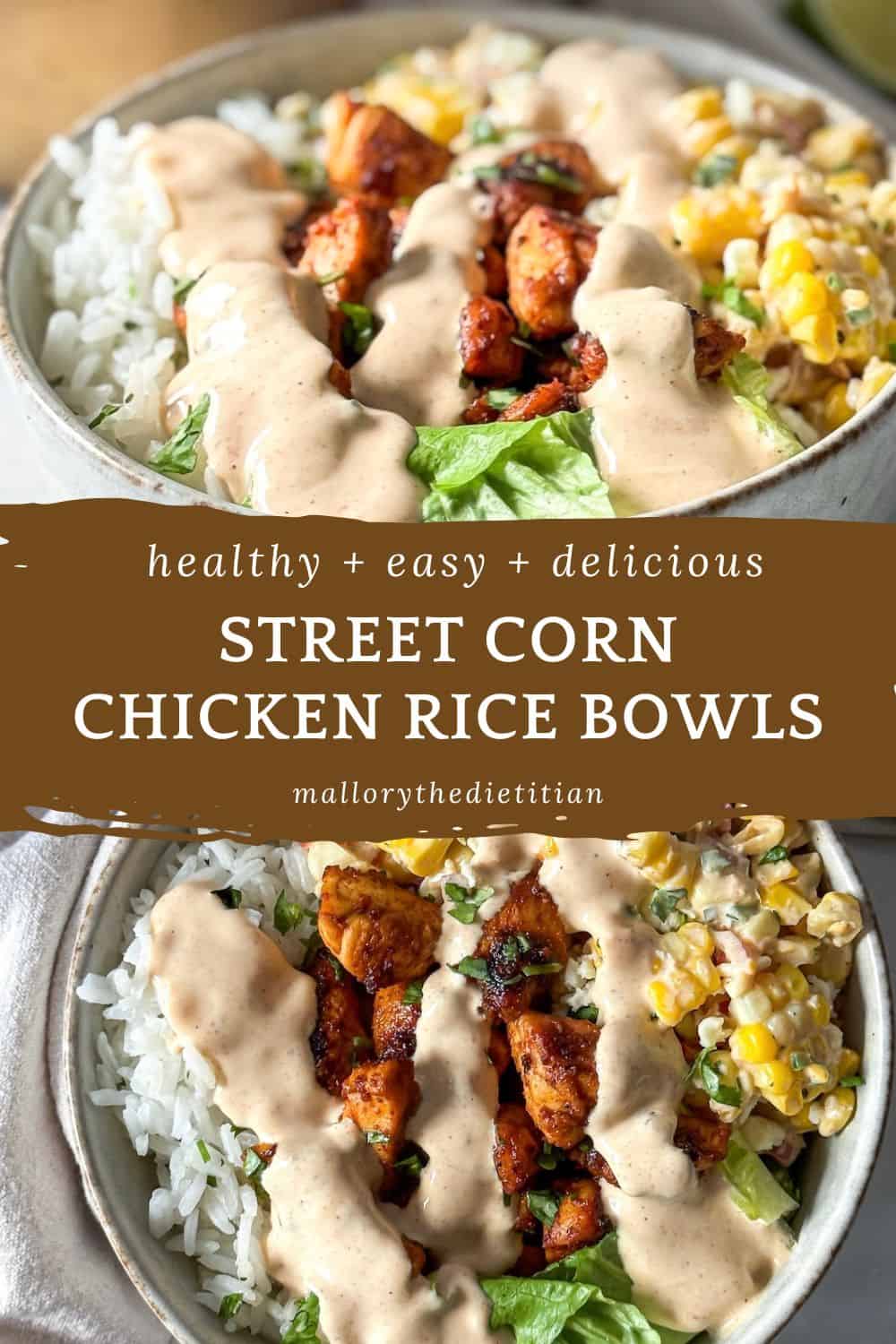 Healthy Street Corn Chicken Rice Bowl (Easy Recipe) - Mallory the ...
