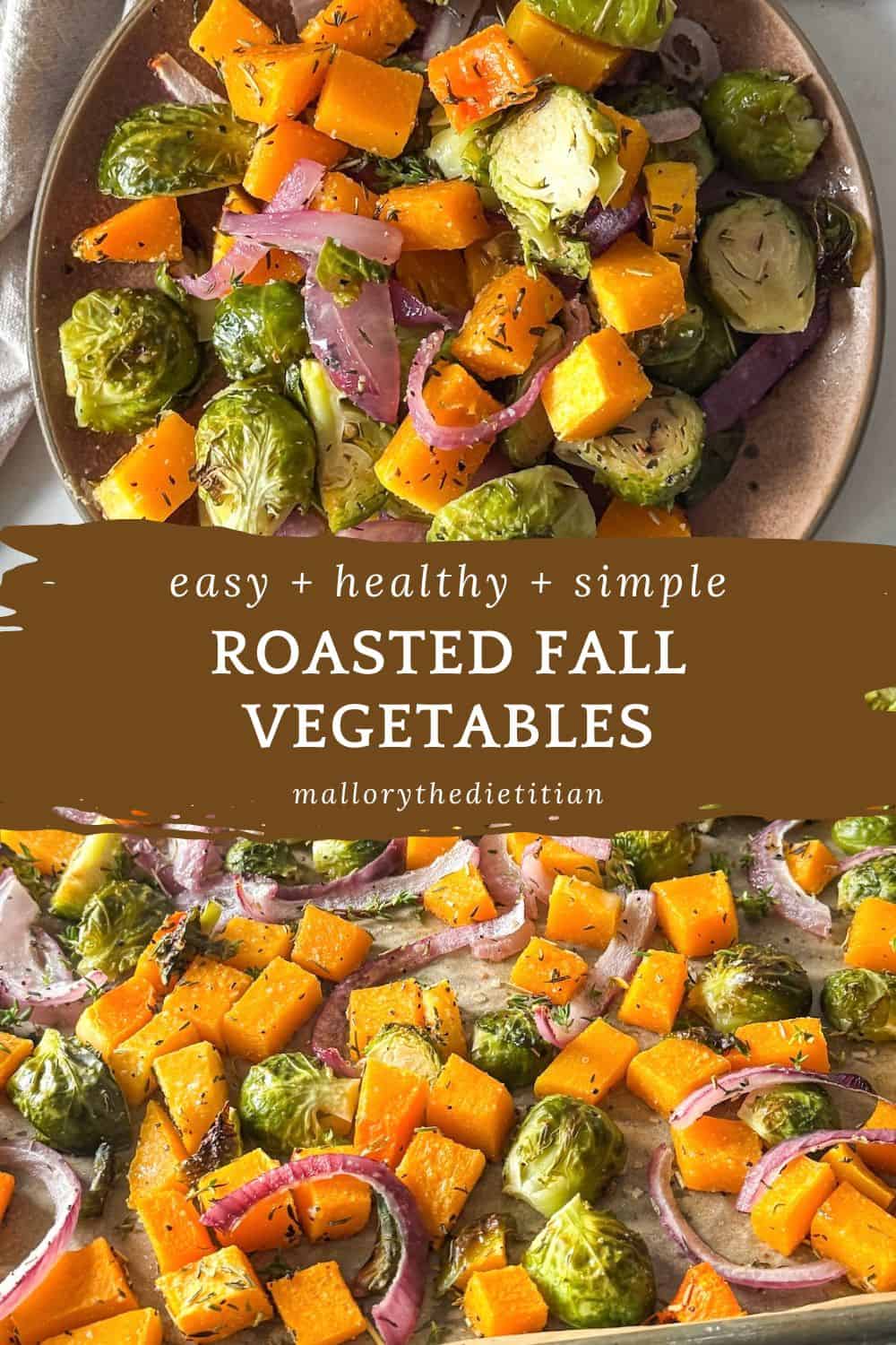 Easy Fall Roasted Vegetables with Thyme and Rosemary - Mallory the ...