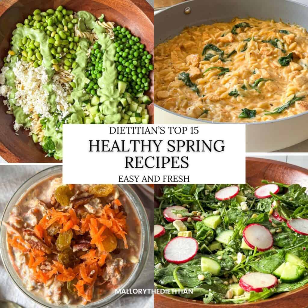 Dietitian's Top 15 Healthy Spring Recipes, Easy Ideas - Mallory the ...